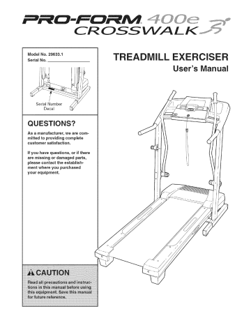 Proform 831296331 Crosswalk 400E Treadmill Owner's Manual | Manualzz