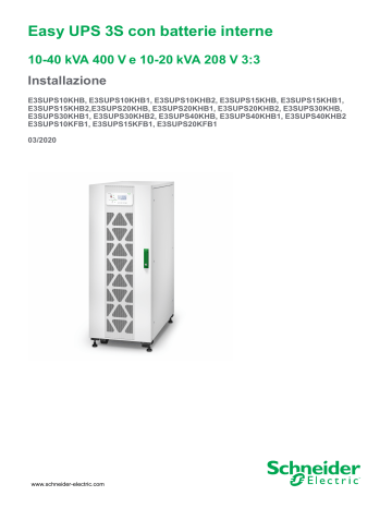 Schneider Electric Easy UPS 3S con batterie interne 10–40 kVA 3:3 Guida utente | Manualzz