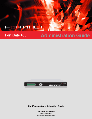 Fortinet FortiGate FortiGate-400 Administration Manual | Manualzz
