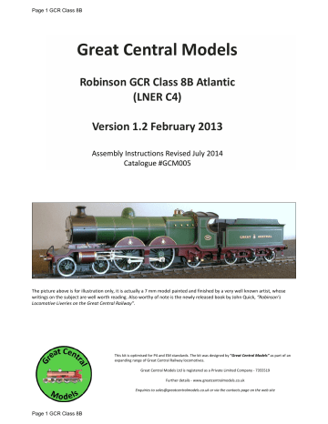 Great Central Models Robinson GCR Class 8B Atlantic LNER C4 Assembly ...