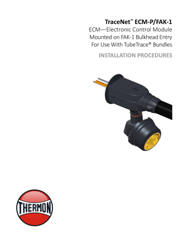 Thermon TraceNet ECM-P / FAK-1 Kit Installation Instructions | Manualzz