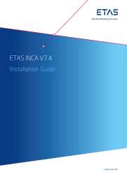 ETAS INCA V7.4 - User's Guide, User Guide, Getting Started