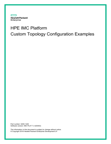 HPE IMC - Platform Custom Topology User Guide | Manualzz