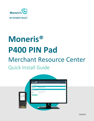 Before you get started. Moneris Gateway, P400 | Manualzz