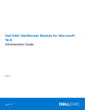 Dell NetWorker Module for Microsoft Administrator Guide | Manualzz