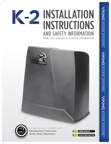 Viking K-2 Slide Gate Operator Installation instructions | Manualzz