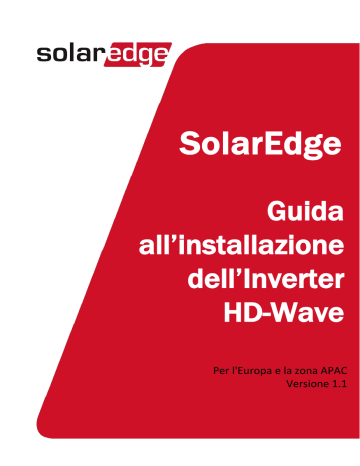 SolarEdge SolarEdge dell’Inverter HD-Wave v1.1 Guida d'installazione | Manualzz