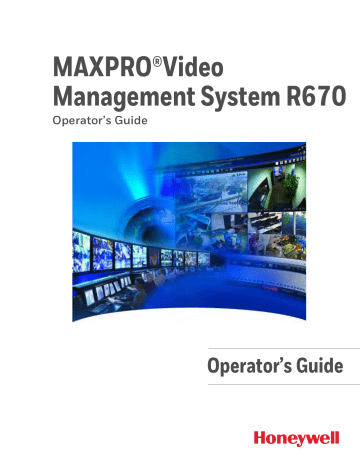 Honeywell MAXPRO VMS Software Owner's Manual | Manualzz