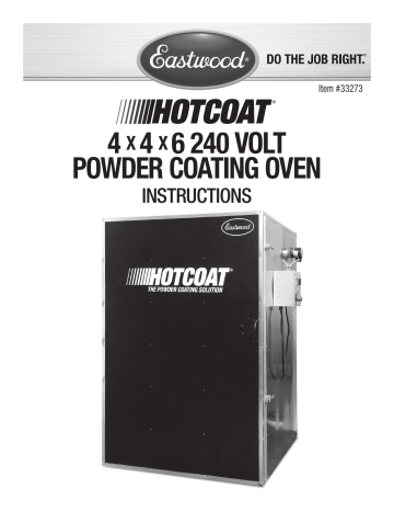 HotCoat 4X4X6 240 Volt Powder Coating Oven Instructions | Manualzz