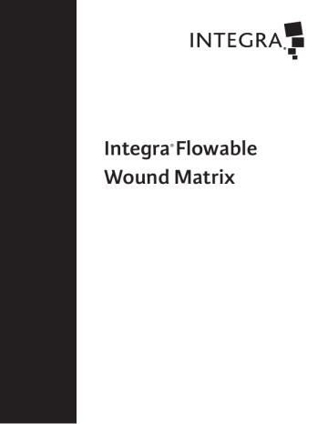 Integra Flowable Wound Matrix Instructions for use | Manualzz