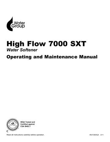WaterGroup High Flow 7000 SXT Valve WQA 54736 Owner's Manual | Manualzz