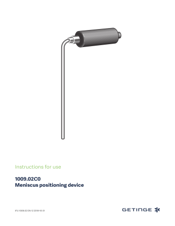 Getinge 100902C0 Meniscus positioning device, Instructions for Use ...