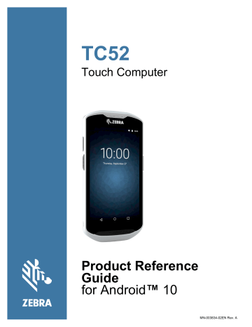 Zebra TC52 Product Reference Guide | Manualzz