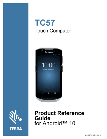Zebra TC57 Product Reference Guide | Manualzz