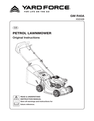 Yard Force GM R40A 40CM SELF PROPELLED PETROL LAWMOWER 127cc Owner's Manual | Manualzz