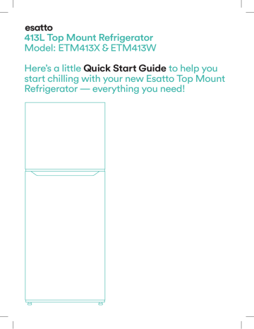 Esatto ETM413X 413L Top Mount Refrigerator User Guide | Manualzz