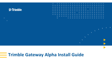 Trimble PA1 Gateway Alpha Installation Guide | Manualzz