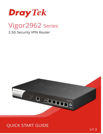 DrayTek Vigor2962 Series 2.5G Security VPN Router User Guide | Manualzz