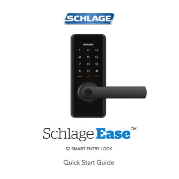 Schlage SREEAS2GR9BL Ease S2 Smart Entry Lock User Guide | Manualzz