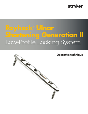 stryker Rayhack Ulnar Shortening Generation II Instruction manual ...