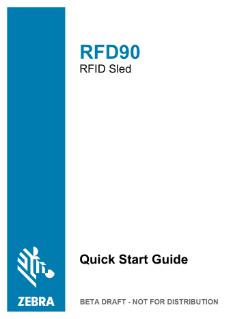 ZEBRA RFD90 Ultra Rugged UHF RFID Sleds User Guide | Manualzz