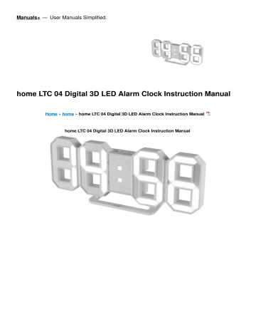 home LTC 04 Digital 3D LED Alarm Clock Instruction manual | Manualzz