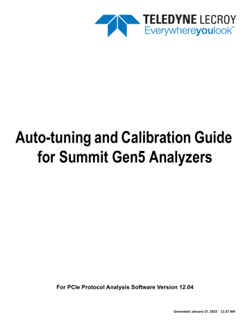 Lecroy PCIe Gen5 Auto-tuning and Calibration Guide Protocol Analyzer ...
