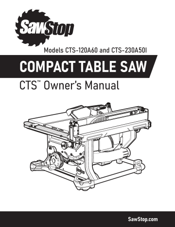 Sawstop CTS-120A60 Compact Table Saw Owner's Manual | Manualzz
