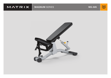 Matrix MG-A85 Multi-adjustable Bench Owner's Guide | Manualzz