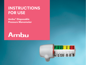 Ambu Disposable Pressure Manometer Istruzioni per l'uso | Manualzz