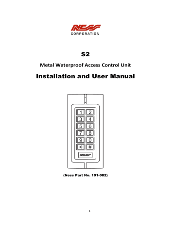 Ness S2 ADVANCED ULTRAPROX KEYPAD READER Installation and User Manual ...
