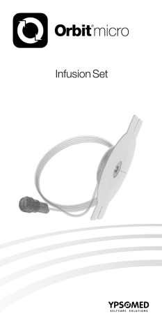 Orbit Mylife Infusion Sets Manuale di istruzioni | Manualzz