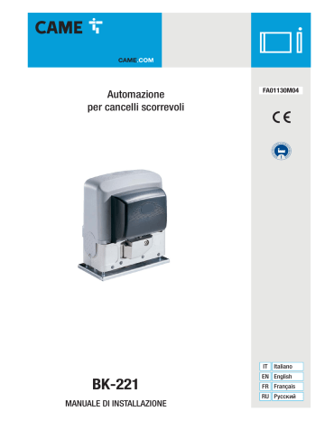 CAME BK SLIDING GATE AUTOMATION Installation Manual | Manualzz