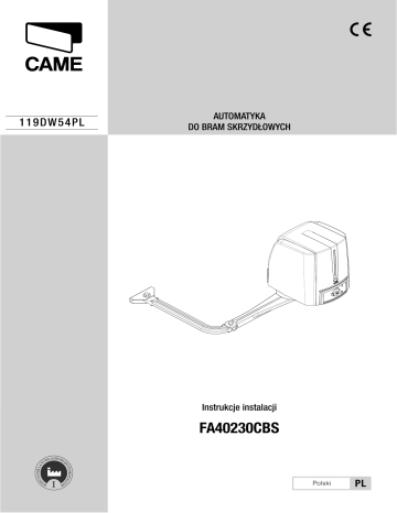 CAME FAST SWING GATE AUTOMATION Installation manual | Manualzz