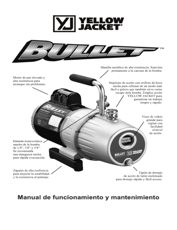 Yellow Jacket BULLET®X 7 CFM Vacuum Pump Manual de usuario | Manualzz