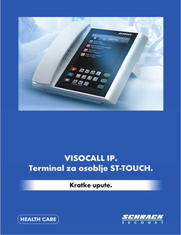Schrack Seconet ST-TOUCH Staff Terminal Uputstvo za upotrebu | Manualzz