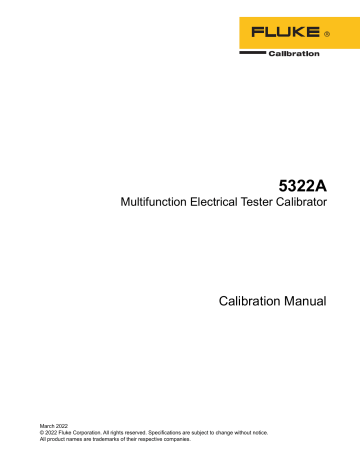 Safety Information. Fluke Calibration 5322A Electrical Safety Tester ...