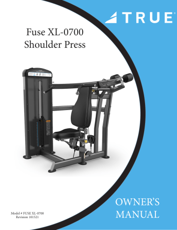 True Fitness FUSE-0700 Shoulder Press Owner's Manual | Manualzz