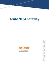 Aruba 9012 - installation Guide, User Guide, User guide