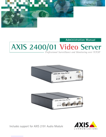Axis 2400/01 Administration Manual | Manualzz