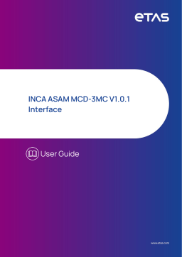 ETAS INCA - User's Guide, installation Guide, Getting Started