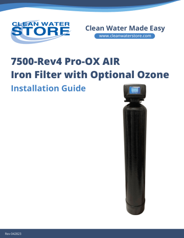 Clean Water Pro-OX Iron Filter 7500-REV4 2.0 CF 12x52 Installation ...