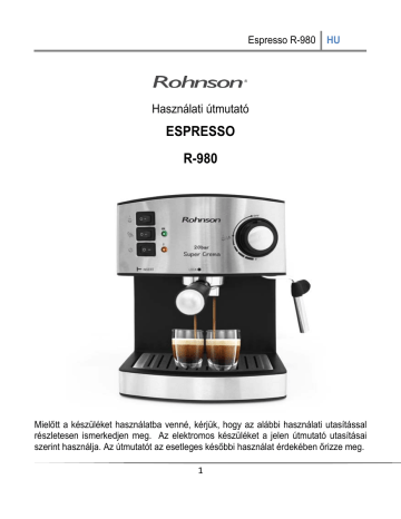 Rohnson R-980 Super Crema Espresso Coffee Maker Navodilo za lastnika ...
