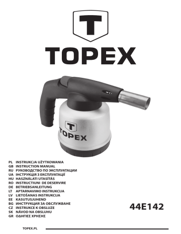 Topex 44E142 Liquid gas blow-lamp Omaniku manuaal | Manualzz