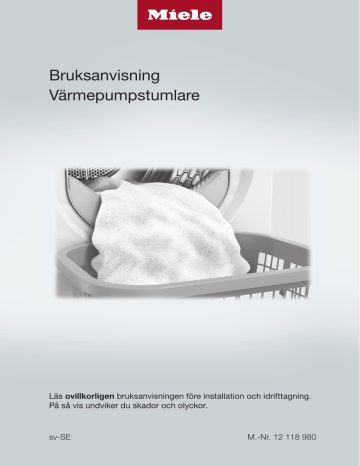 Miele TEC235WP 8kg T1 värmepumpstumlare Bruksanvisningar | Manualzz
