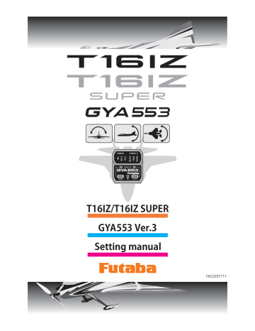 Futaba T16IZ Aircraft Transmitter Instruction manual | Manualzz