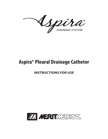 Merit Medical Aspira® Pleural Drainage Catheter Instructions for Use ...