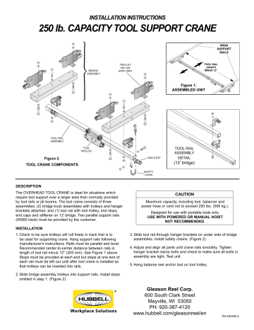 Gleason Reel Overhead Tool Crane-250 lb capacity Installation ...