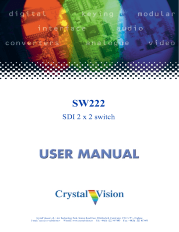 Crystal Vision SW222 2 x 2 routing switch User Manual | Manualzz