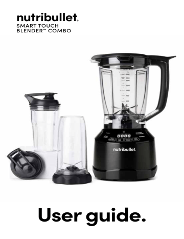 NutriBullet Smart Touch Combo User Guide | Manualzz